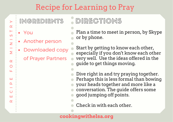Recipe for Learning to Pray – Cooking with Elsa